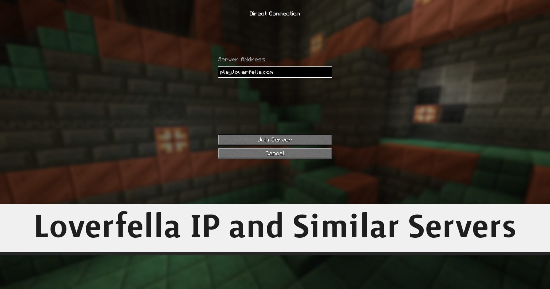 What is the IP for the Loverfella Minecraft Server?