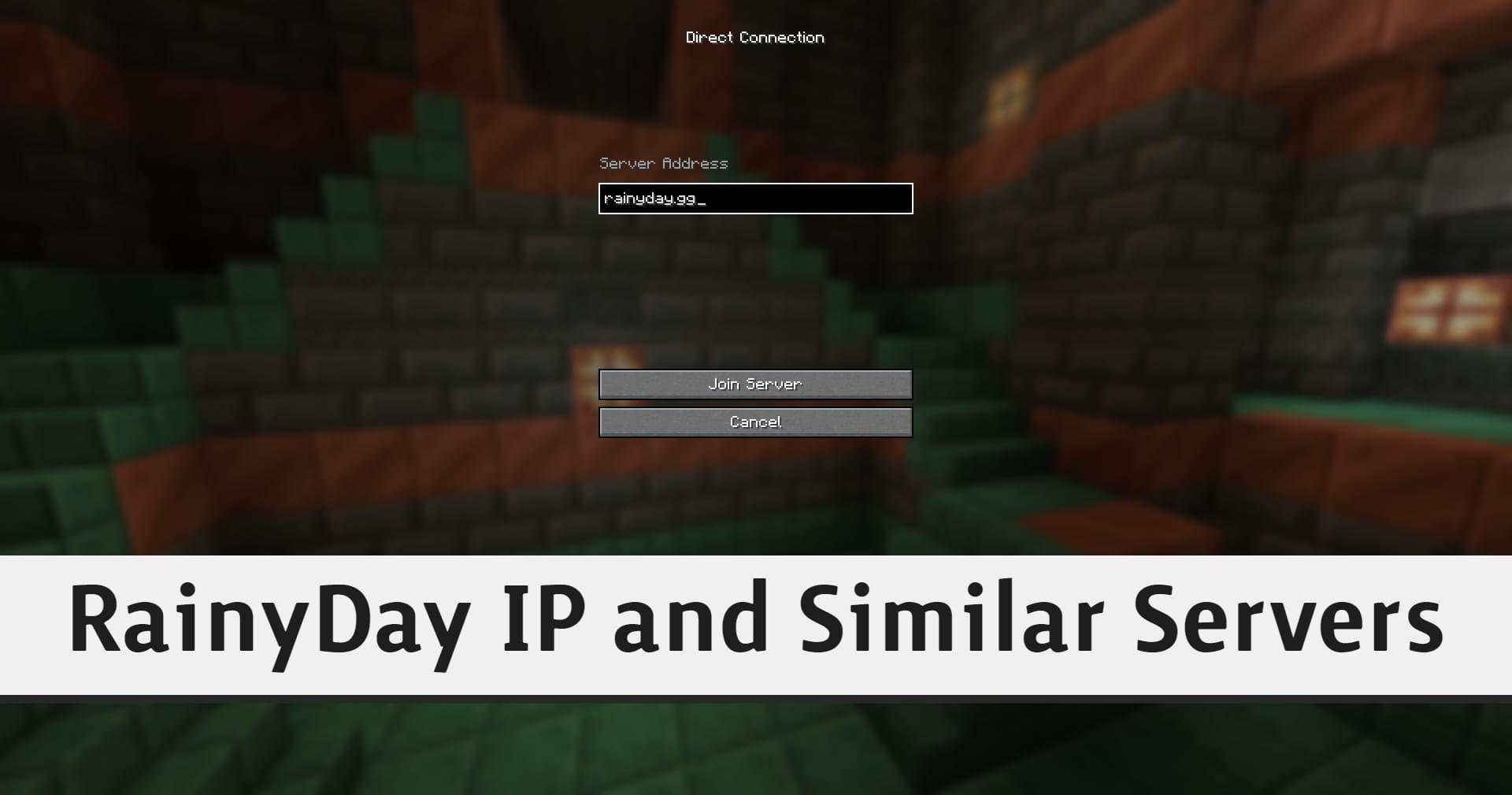 What is the IP for the RainyDay Minecraft Server