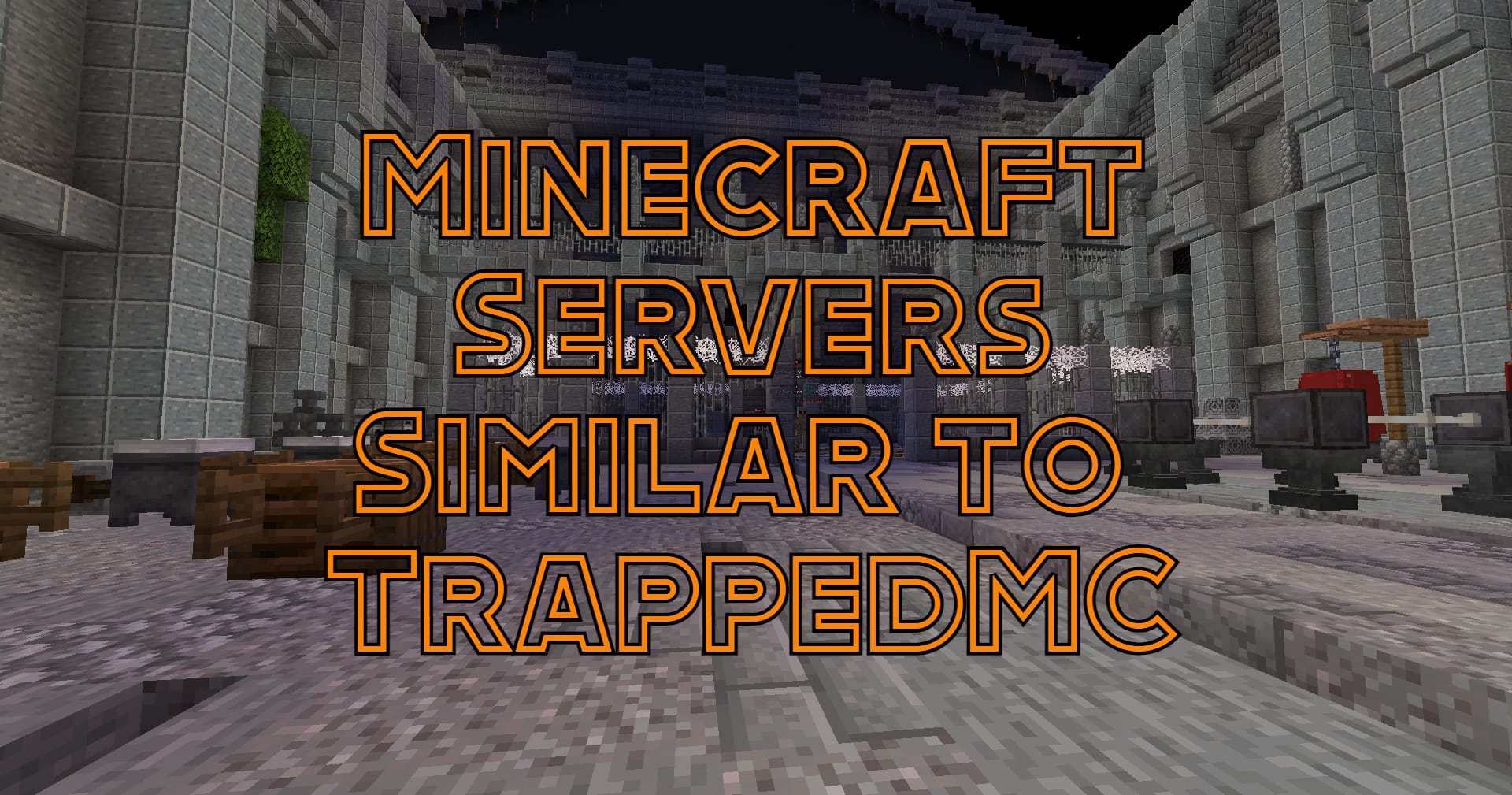 5 best Minecraft Servers Similar to TrappedMC