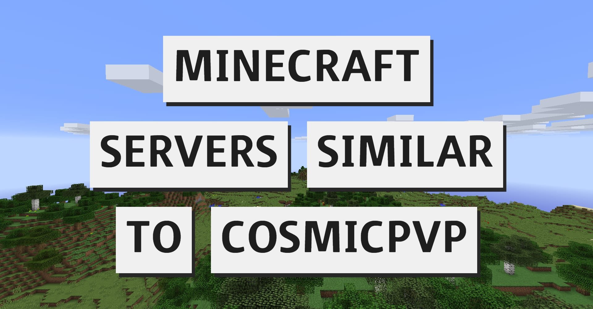 Top 5 Minecraft Servers Similar to CosmicPvP