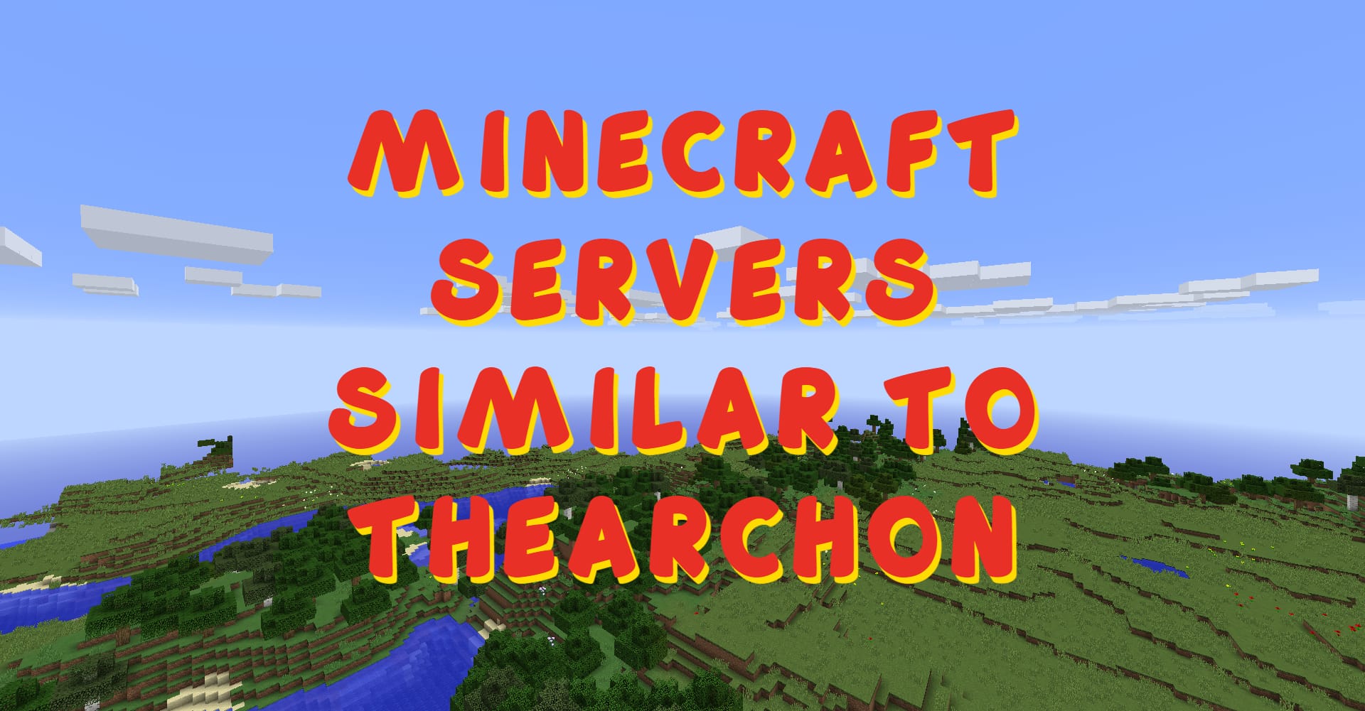 Top 5 Minecraft Servers Similar to TheArchon